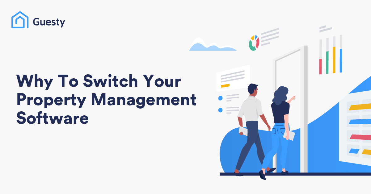 Free Guesty Guide: Why To Switch Your Property Management Software